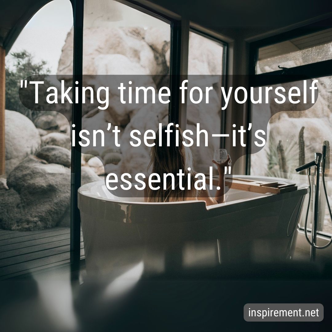 70+ Uplifting Self-Care Quotes to Nourish Your Mind and Soul